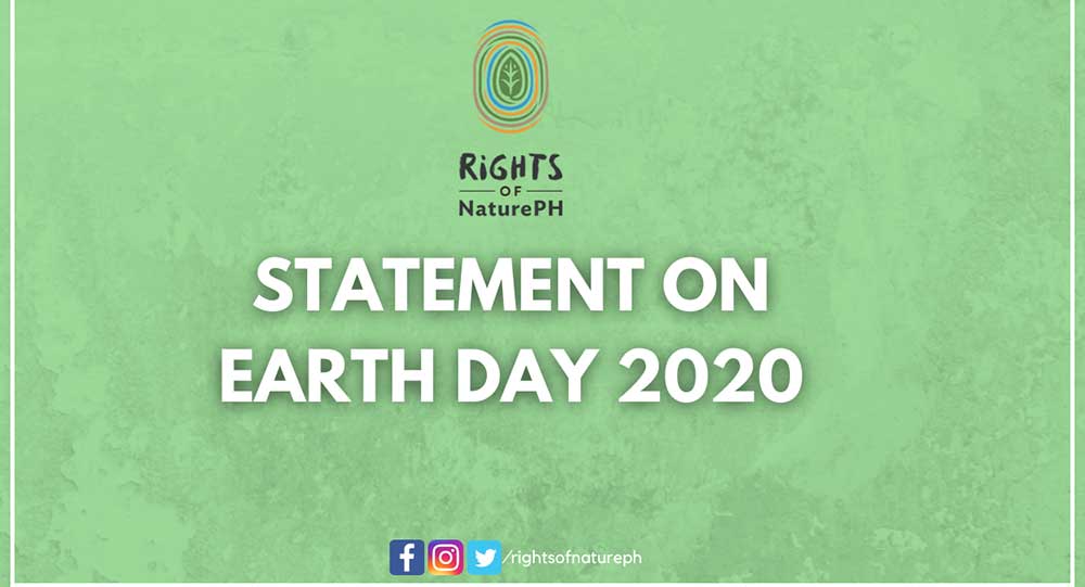 Statement on Earth Day 2020 - Rights Of Nature PH